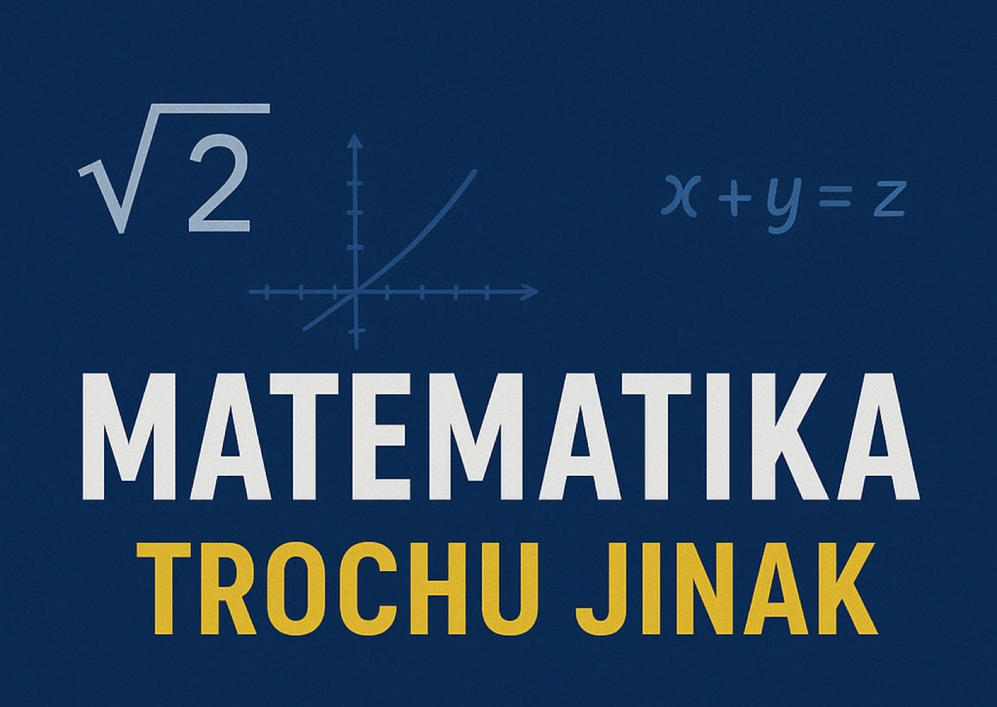 Matematika trochu jinak - přednáška absolventů GPJP - Gymnázium prof ...
